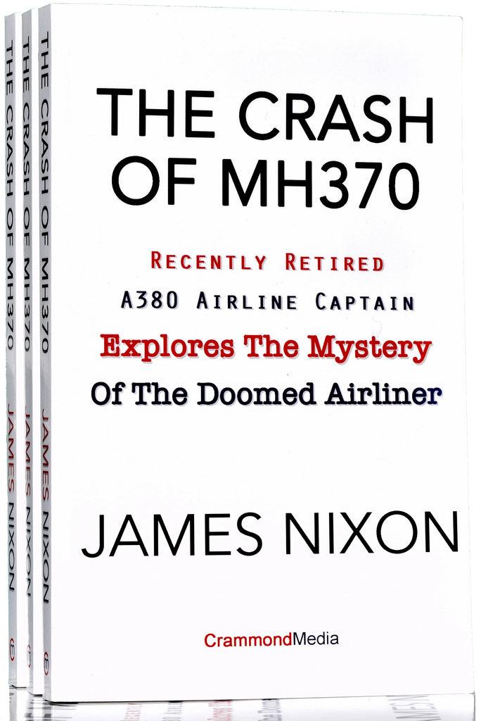 The Crash Of MH370 – jamesnixonbooks